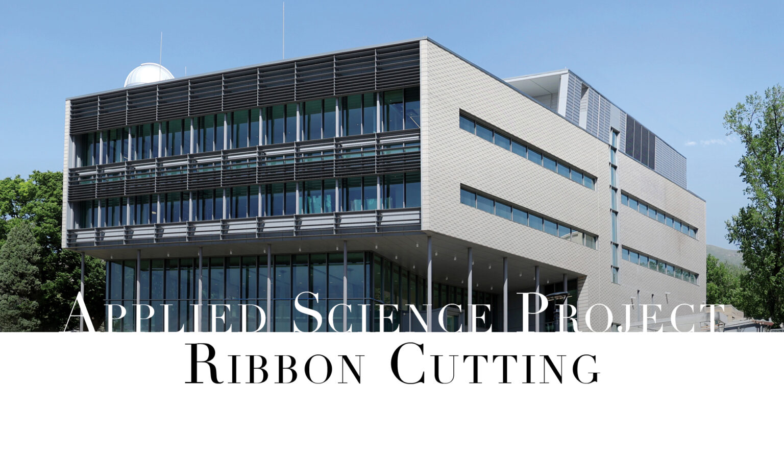 Applied Science Project Ribbon Cutting | College of Science