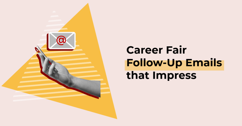 Career Fair Follow-Up Emails that Impress – U Career Success